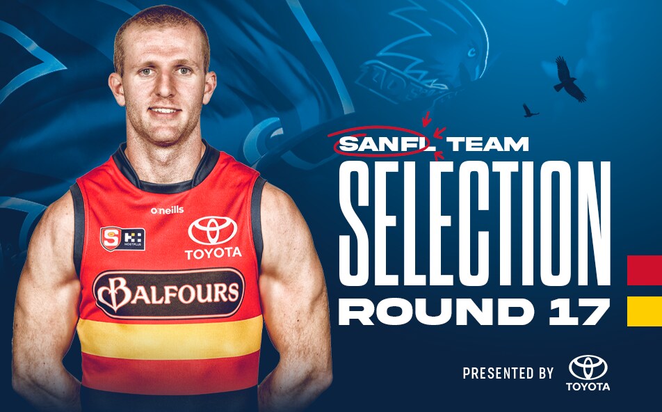 SANFL Team Selection: Round 17