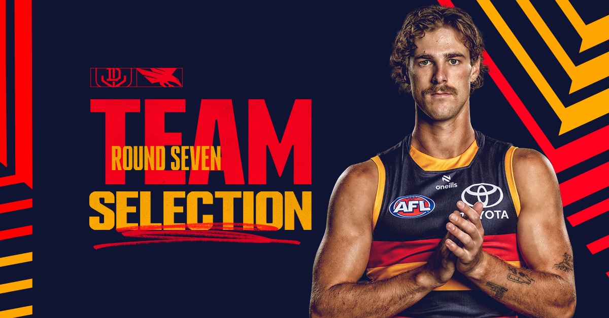 AFL Team Selection: Round Seven