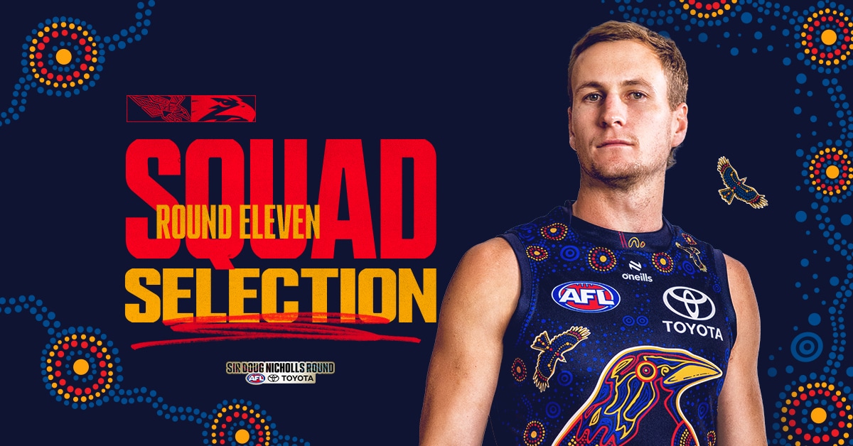 AFL Squad Selection: Round 11