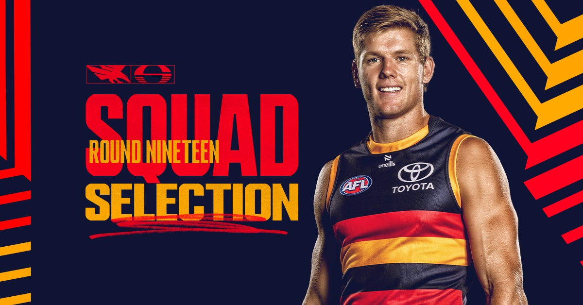 AFL Squad Selection: Round 19