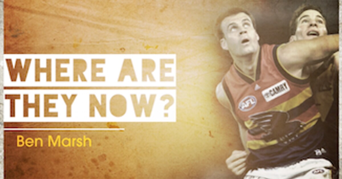 Where are they now? Ben Marsh
