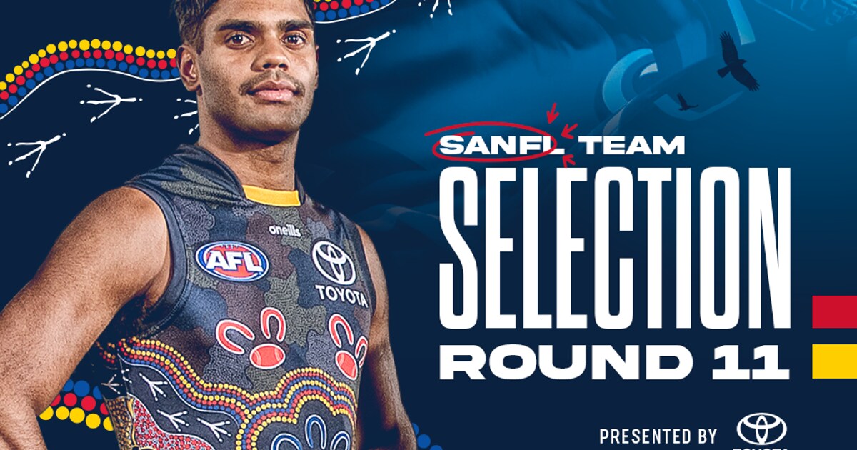 SANFL: Team Selection Round 11