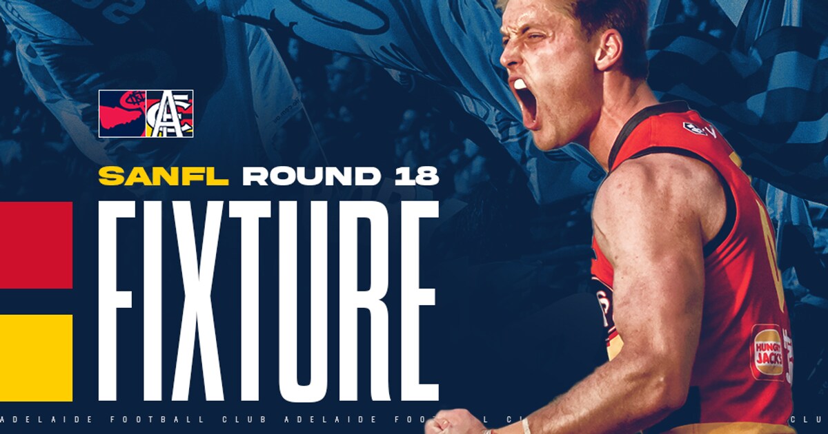 SANFL Fixture Update: Round 18