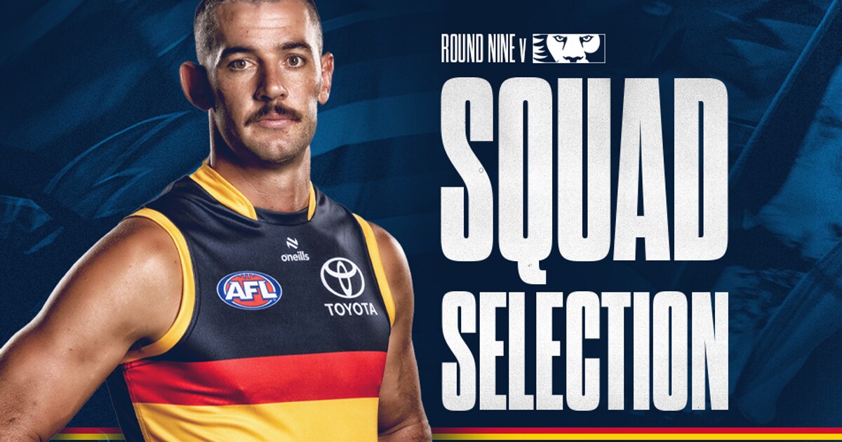 AFL Squad Selection: Round Nine