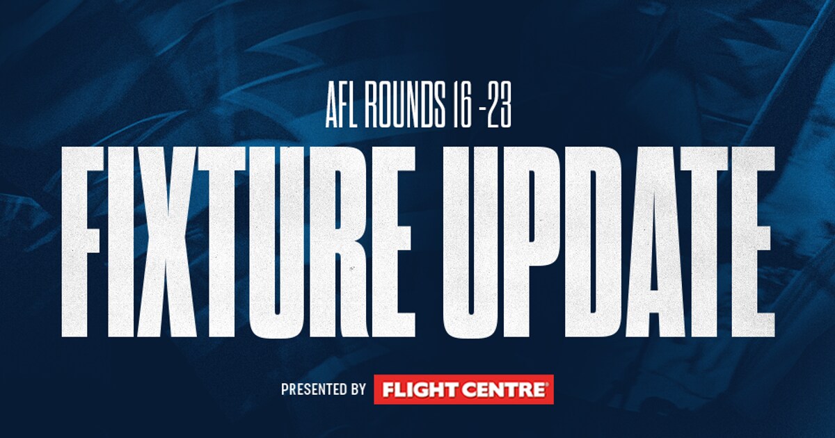 Fixture Update: Rounds 16-23