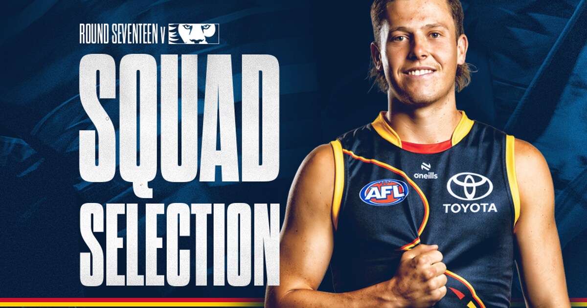 AFL Squad Selection: Round 17